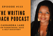 Cassandra Lane on Parenthood, Race, and Self-Discovery -- The Writing ...